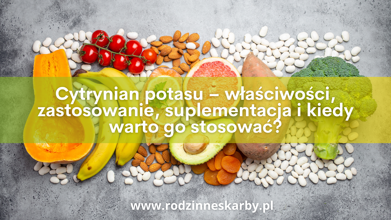 Cytrynian potasu – właściwości, zastosowanie, suplementacja i kiedy ...